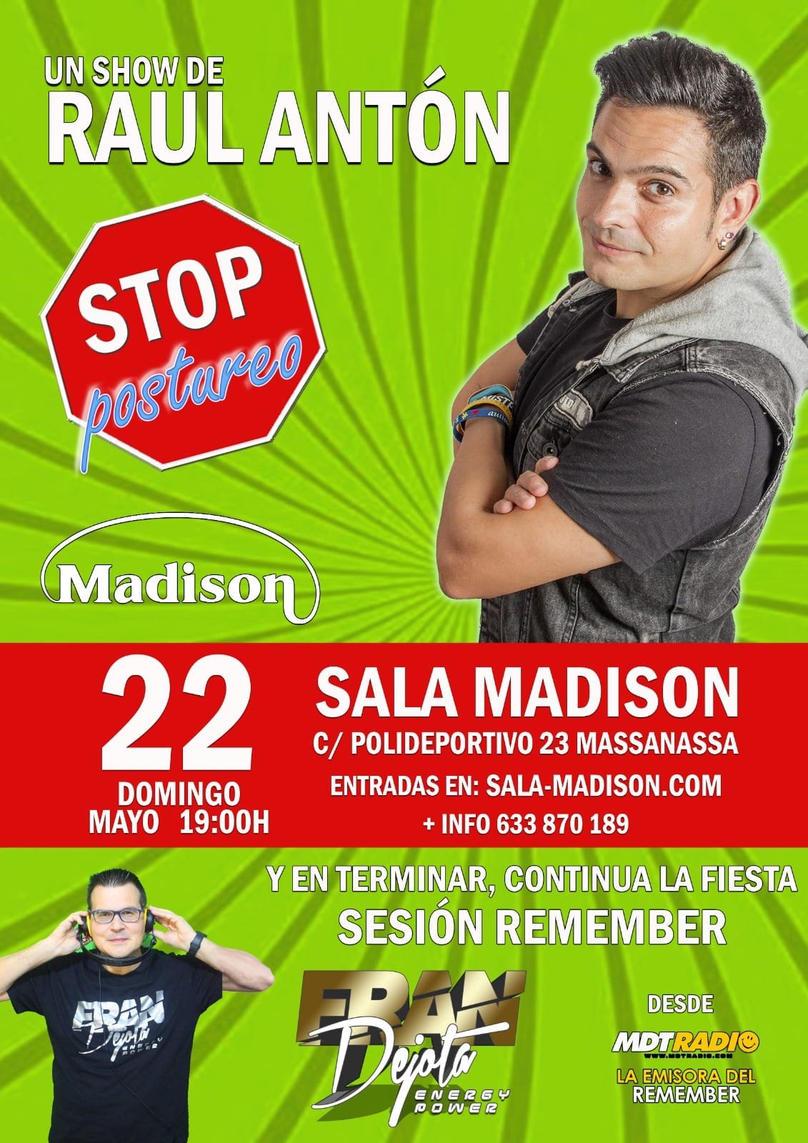Stop postureo con Raul Antón + Sesión remember - Sala Madison
